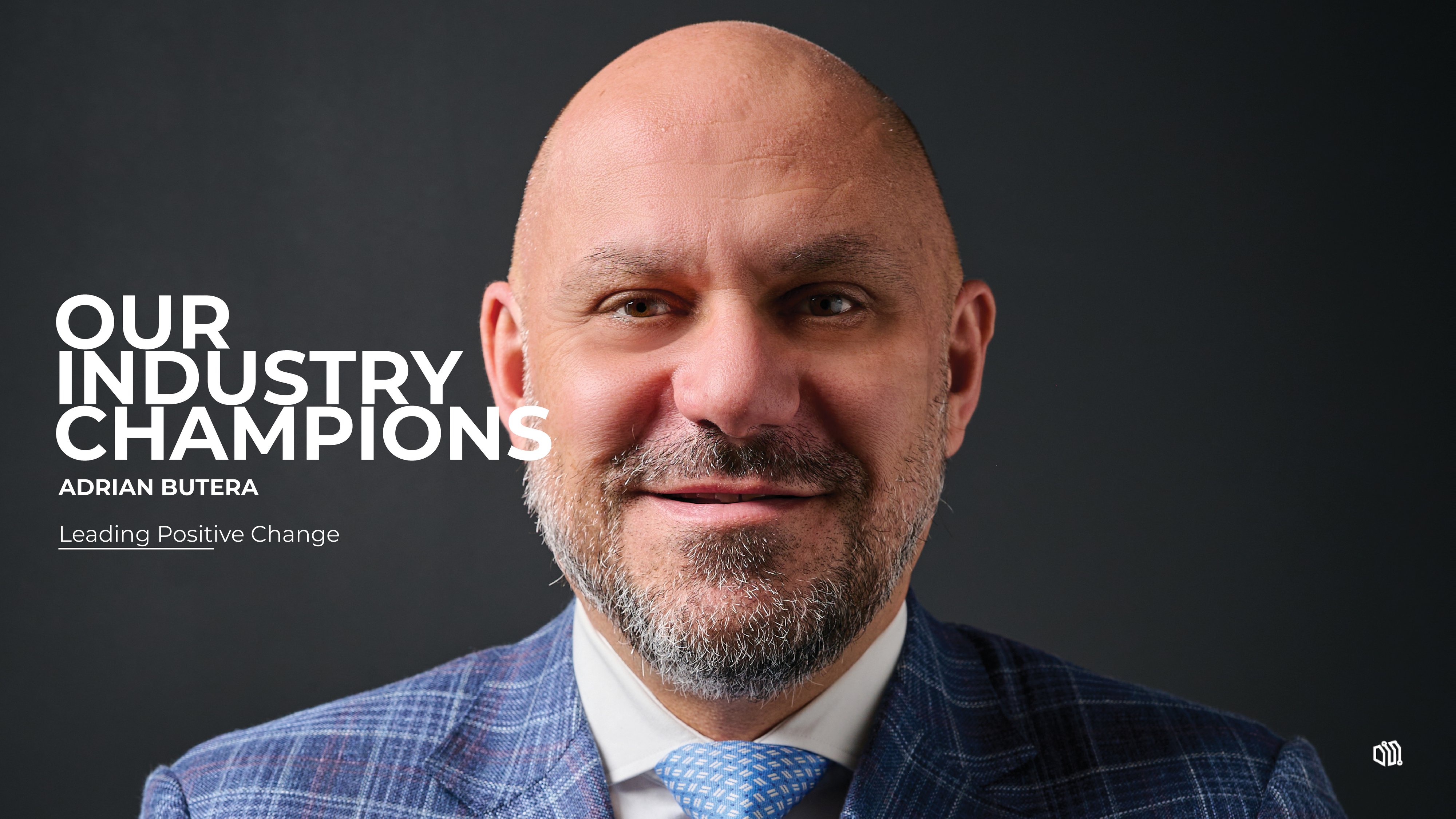 Our Industry Champions: Adrian Butera